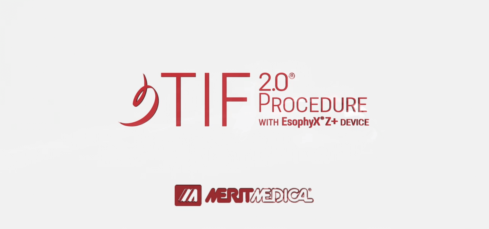 TIF 2.0® by Merit Medical | GERD Treatment | Clinically Proven